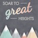 Soar to Great Heights Inspirational Wall Art, Motivational Quote ...