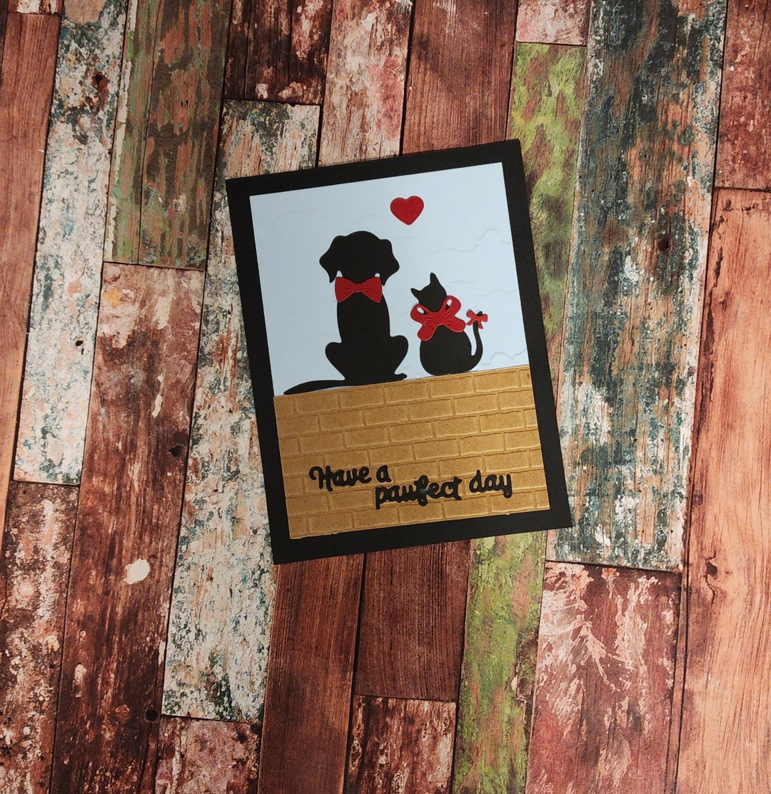 Have a Pawfect Day Adorable Dog and Cat in Love - Etsy