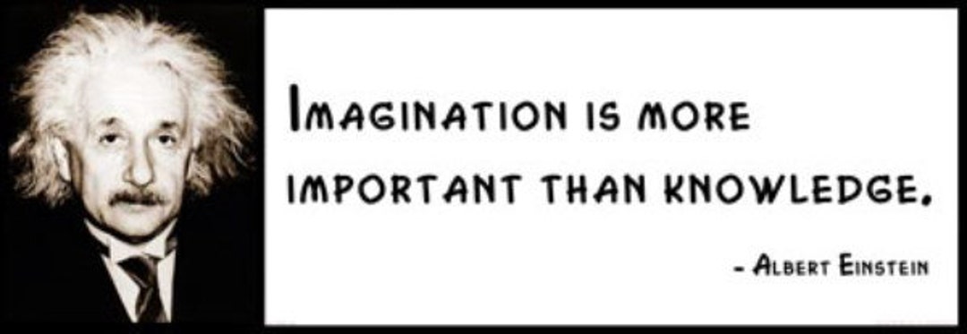 Wall Quote - ALBERT EINSTEIN - Imagination is More Important Than ...