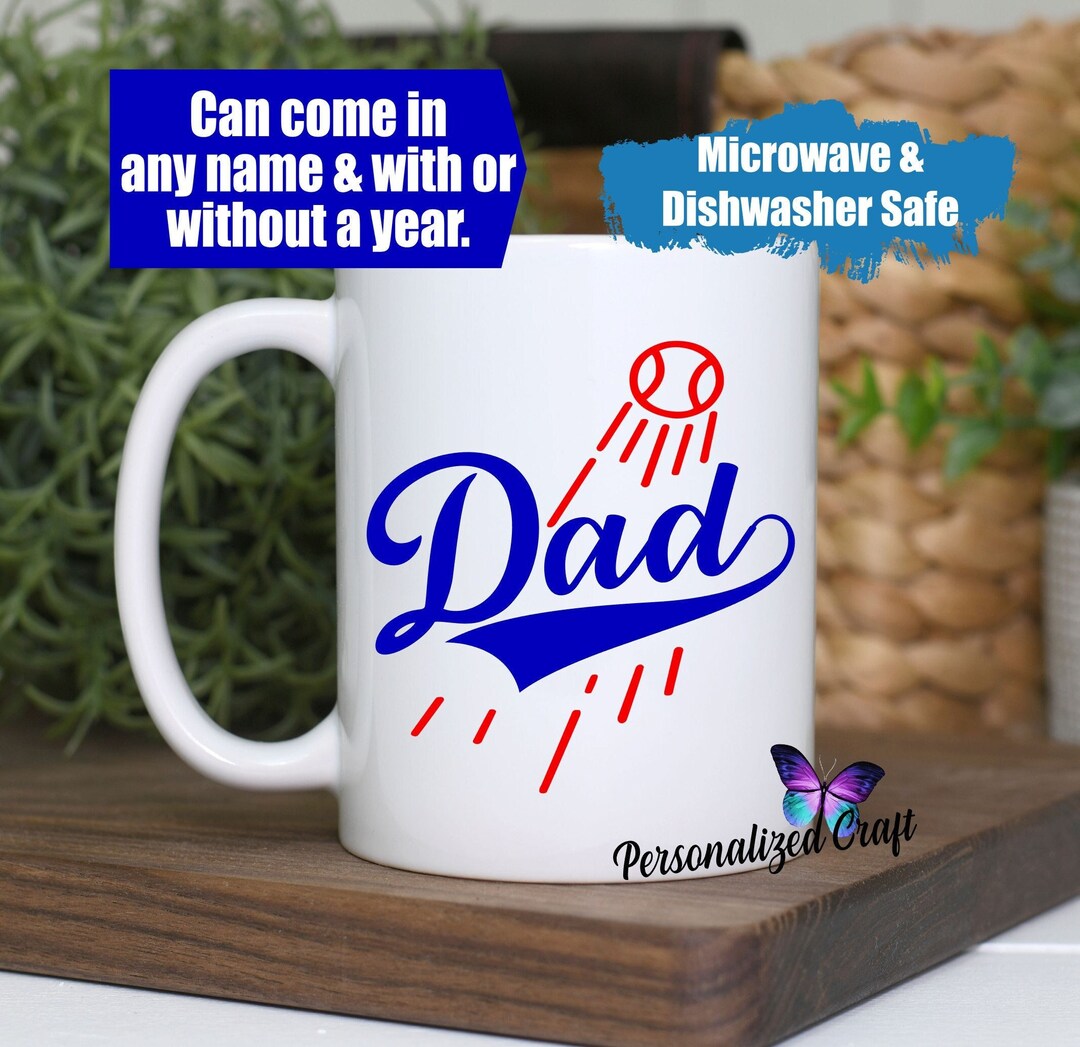 Dodgers Baseball Daddy Since, Custom Coffee Mug, New Dodgers Dad, Coach ...