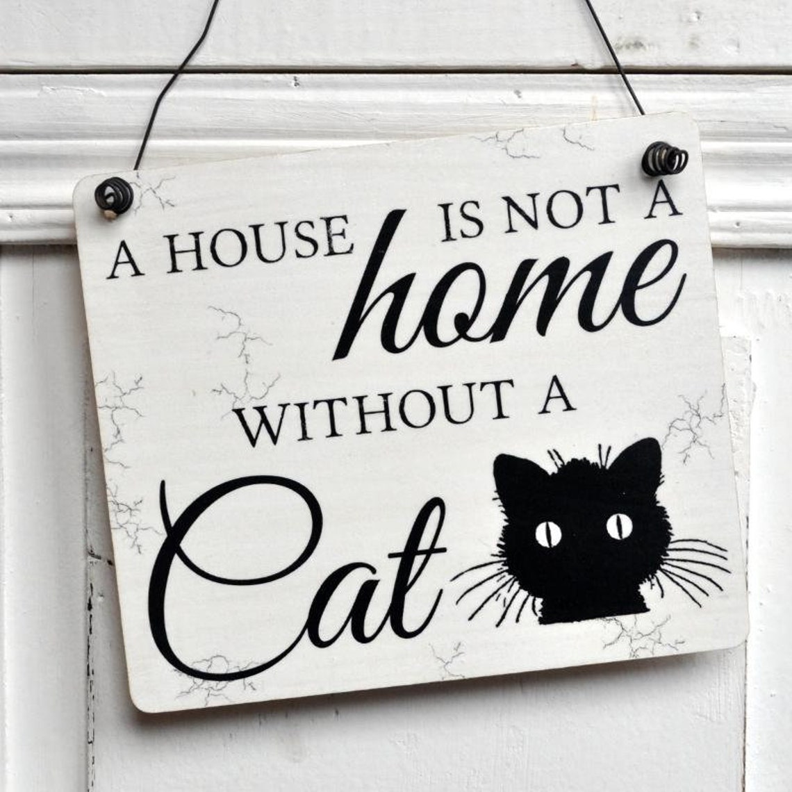 Wooden Sign A HOUSE is Not a HOME Without a CAT | Etsy