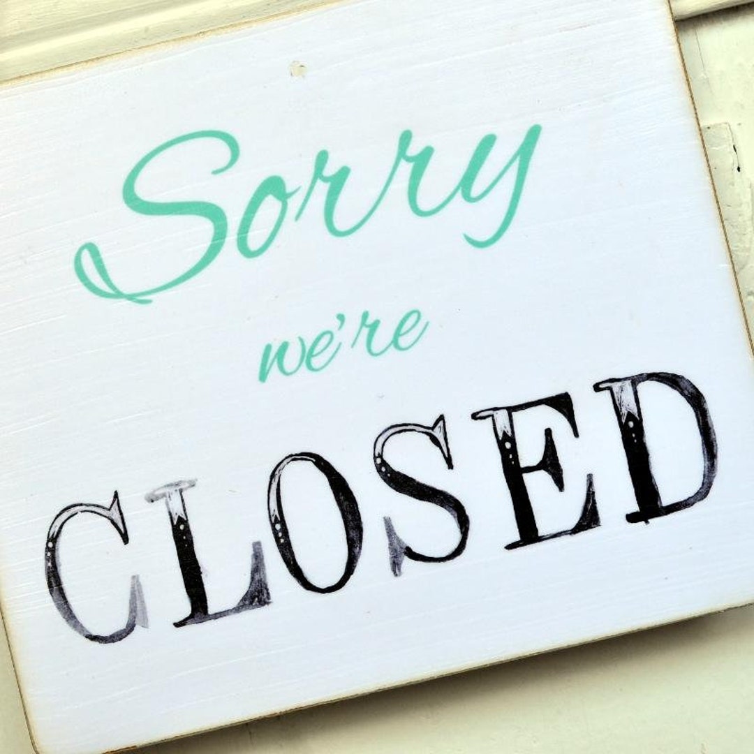 Wendeschild Come in We're Open Sorry We're Closed - Etsy