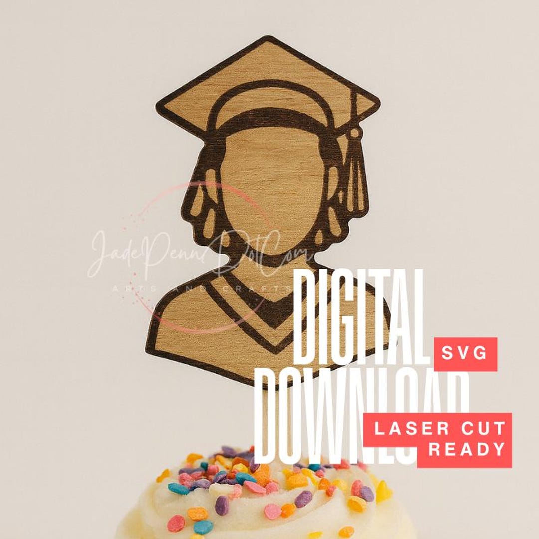 Graduation SVG – Congrats - Laser Cut File Man Graduate Cake Topper ...