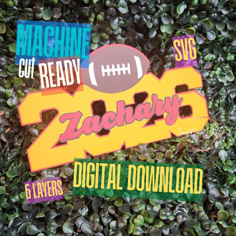 2026 Football | 6 Layer Graduation SVG | Sign | Cake Topper ...