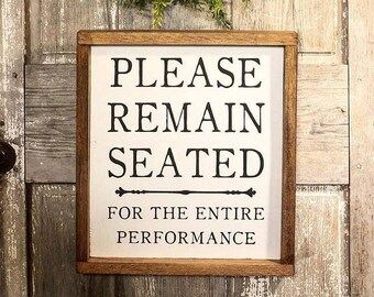 Please remain seated | Etsy