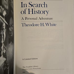 In Search of History Theodore H White 1980 Franklin Library SIGNED - Etsy