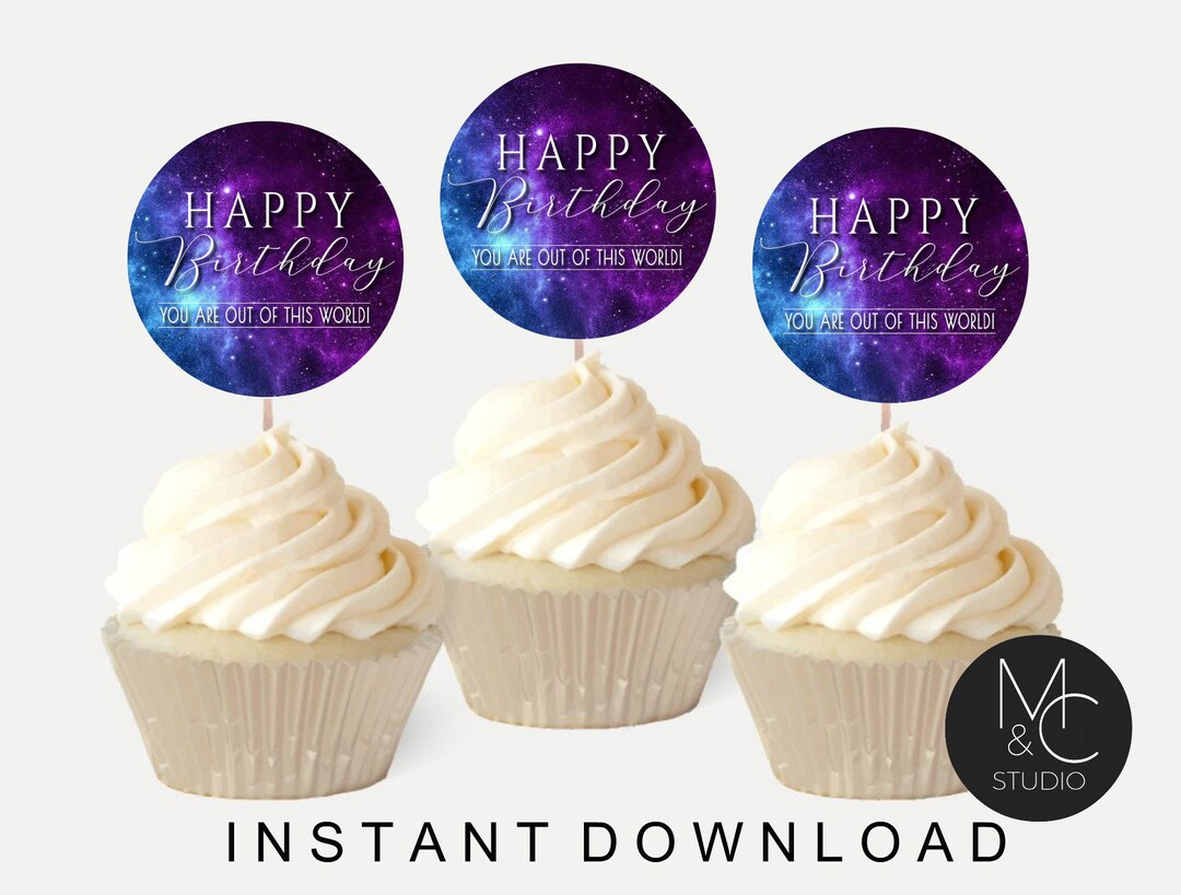 Galaxy Birthday Cupcake Toppers, Space Party Decorations (instant ...