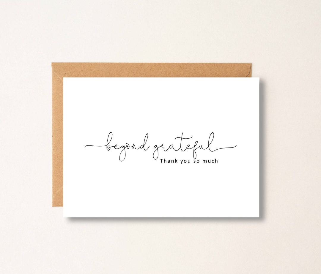 Beyond Grateful Card , Thank You Card, Friend Card, Gratitude Card ...