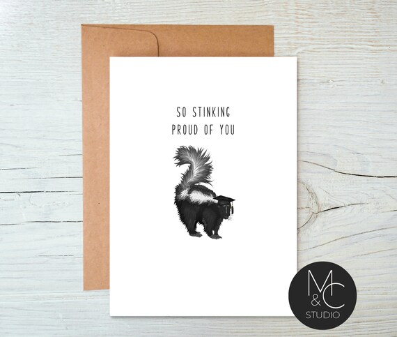 So Stinking Proud of you, Skunk Card, Graduation Card, Class Of 2022 ...
