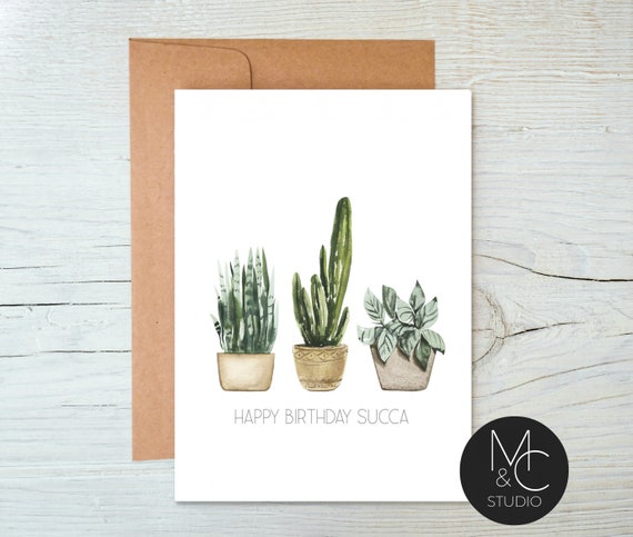 Succulent Card, Happy Birthday Succa, Pun Card, Best Friend Card ...
