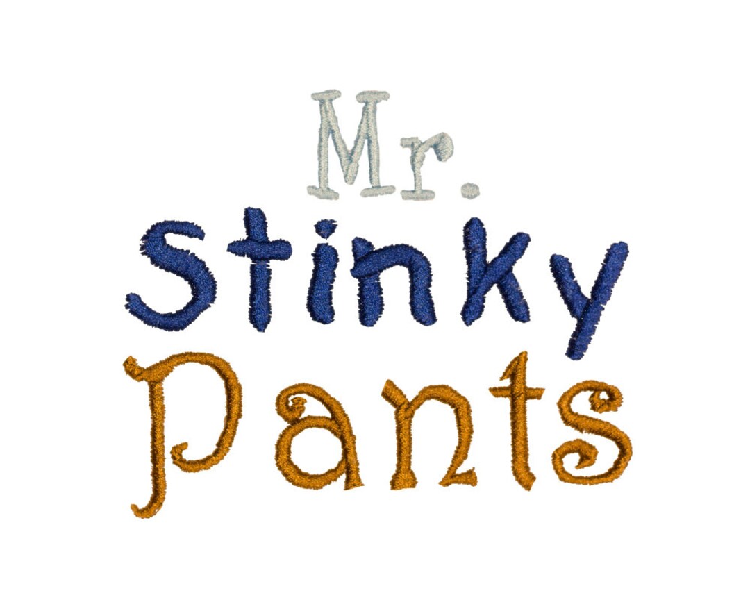 Baby Boy Embroidery File, Baby Girl Embroidery Design Mr. Stinky Pants ...