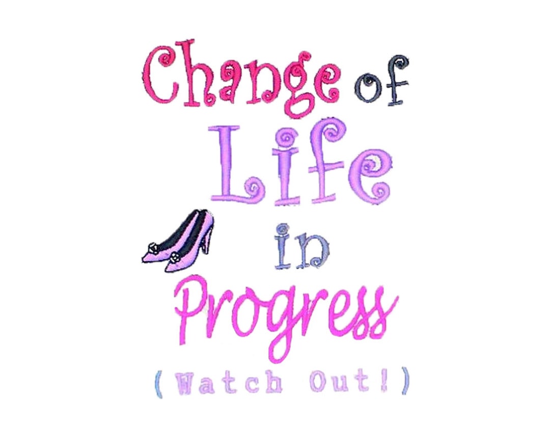 Funny Menopause Embroidery Design: Change of Life Heels (digital ...