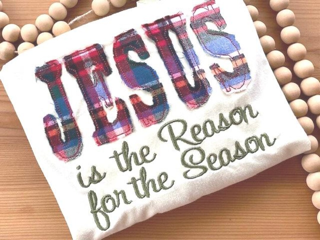 Jesus Christmas Applique: Reason for the Season Embroidery Design ...