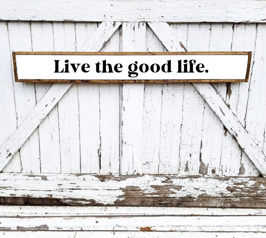 Live the Good Life Sign Boho Decor Boho Sign Farmhouse - Etsy