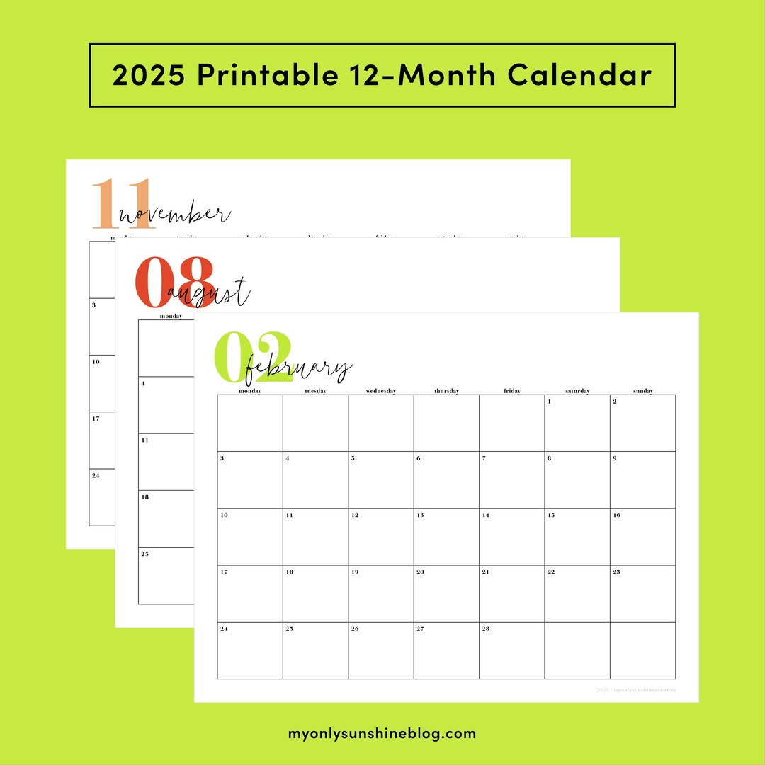 2025 Monday Start — 12-month Printable Calendar, 11 X 8.5 Inches ...