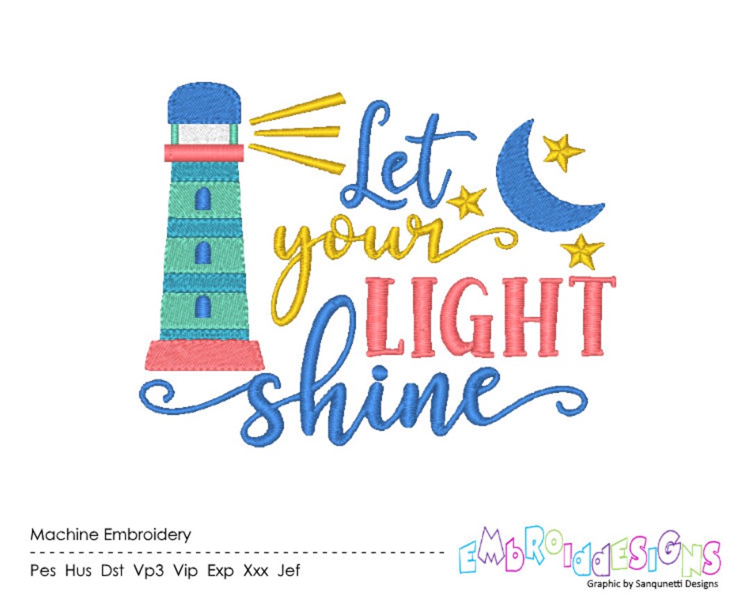 Let Your Light Shine Machine Embroidery Design Word Art Embroidery ...