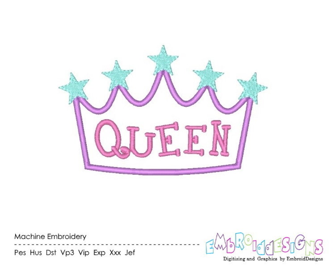 Queen Applique Machine Embroidery Design Applique Crown Embroidery ...