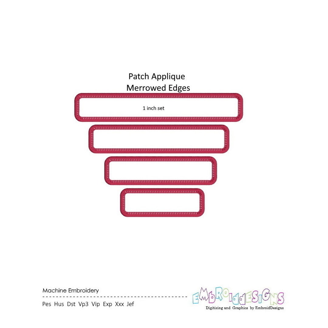 Enhance Your Patch Designs With Our Merrowed Edge Rectangle Applique ...