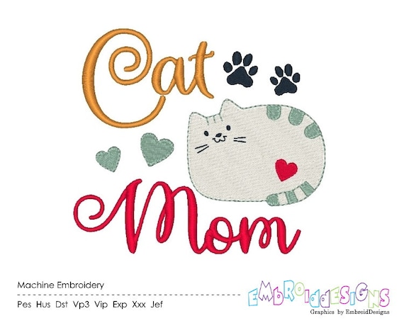 Cat Mom Machine Embroidery Design Saying Embroidery Quote - Etsy