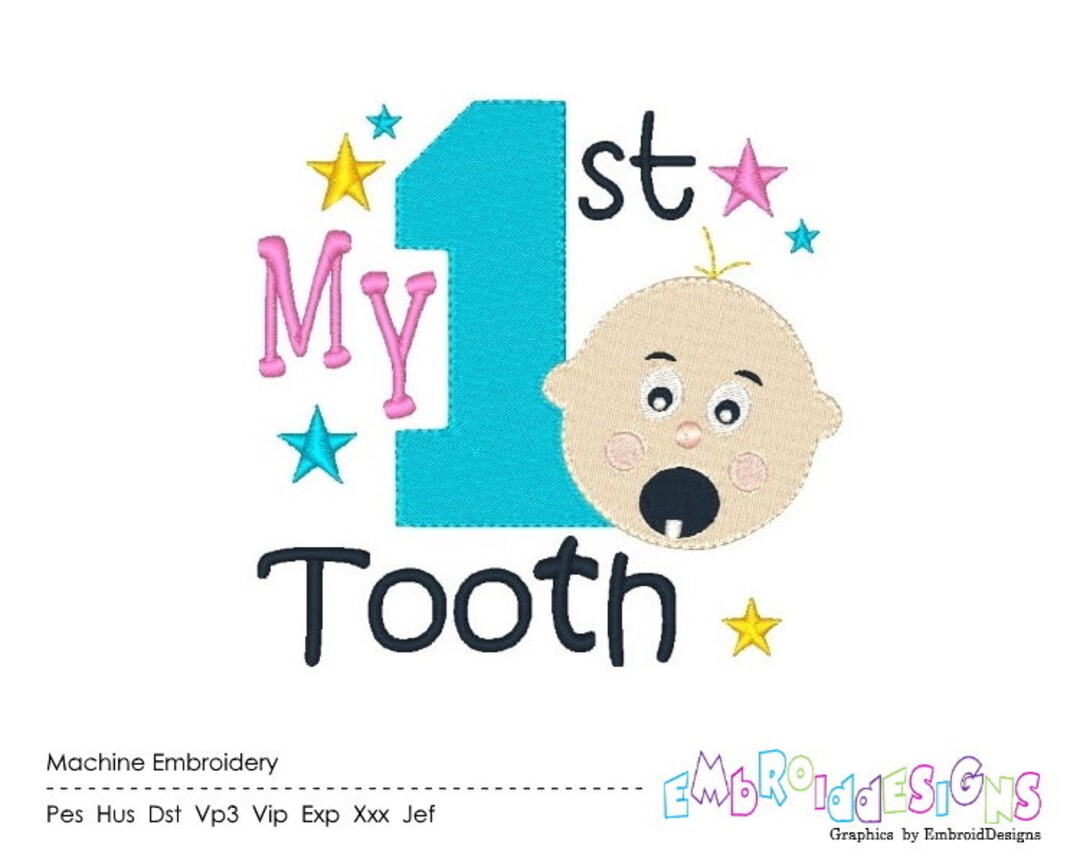 My First Tooth Embroidery Design Saying Machine Embroidery for Children ...