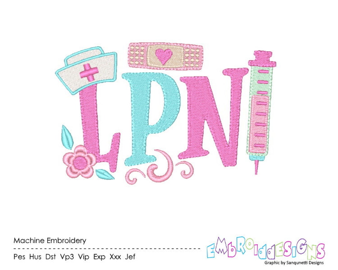 Adorable LPN Embroidery Designs: Nurse Sayings Instant Download ...