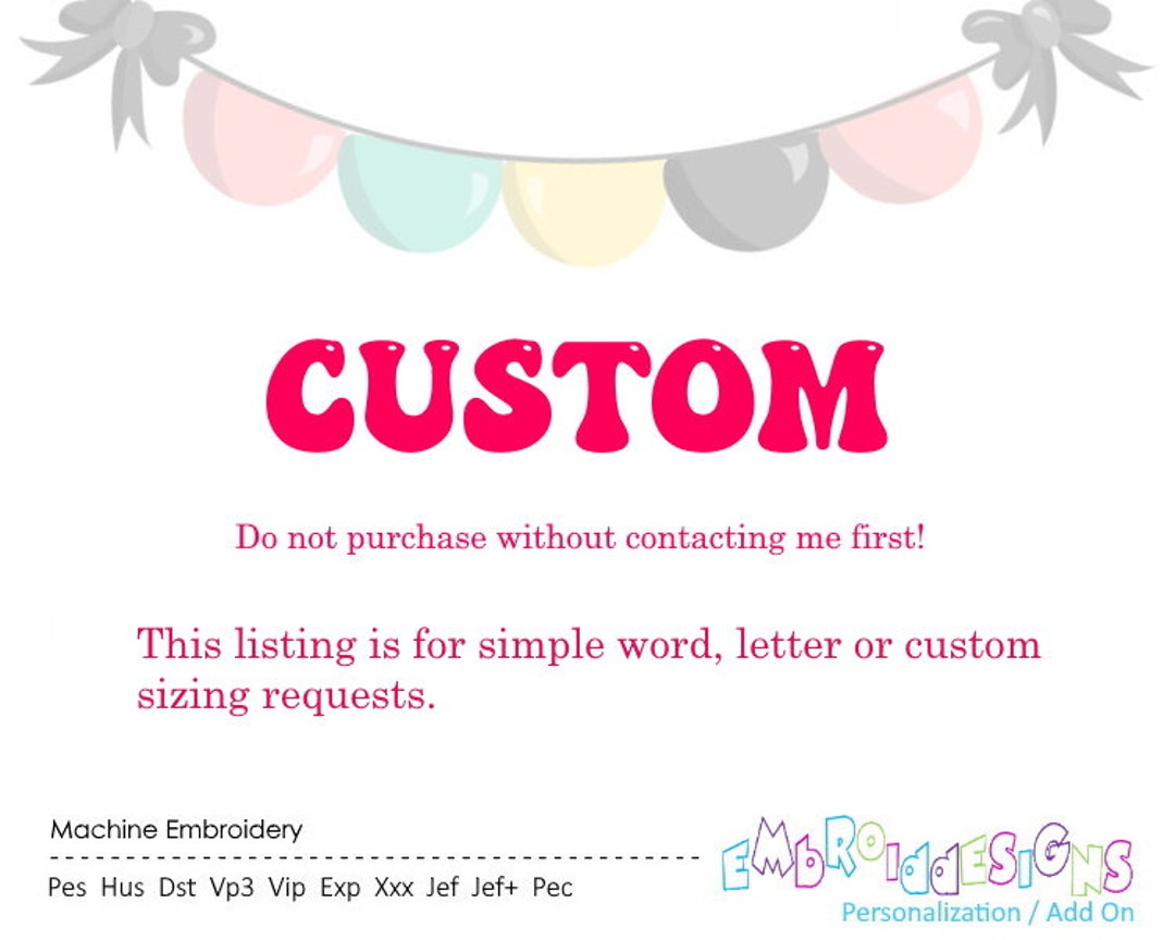Custom Personalization or Add on Machine Embroidery Design Simple Word or Letter Change Requests ...