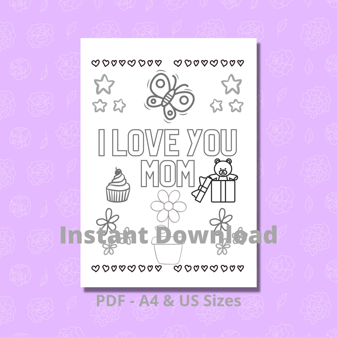 Printable Coloring Sheet From Child to Mom Keepsake Gift, I Love You ...