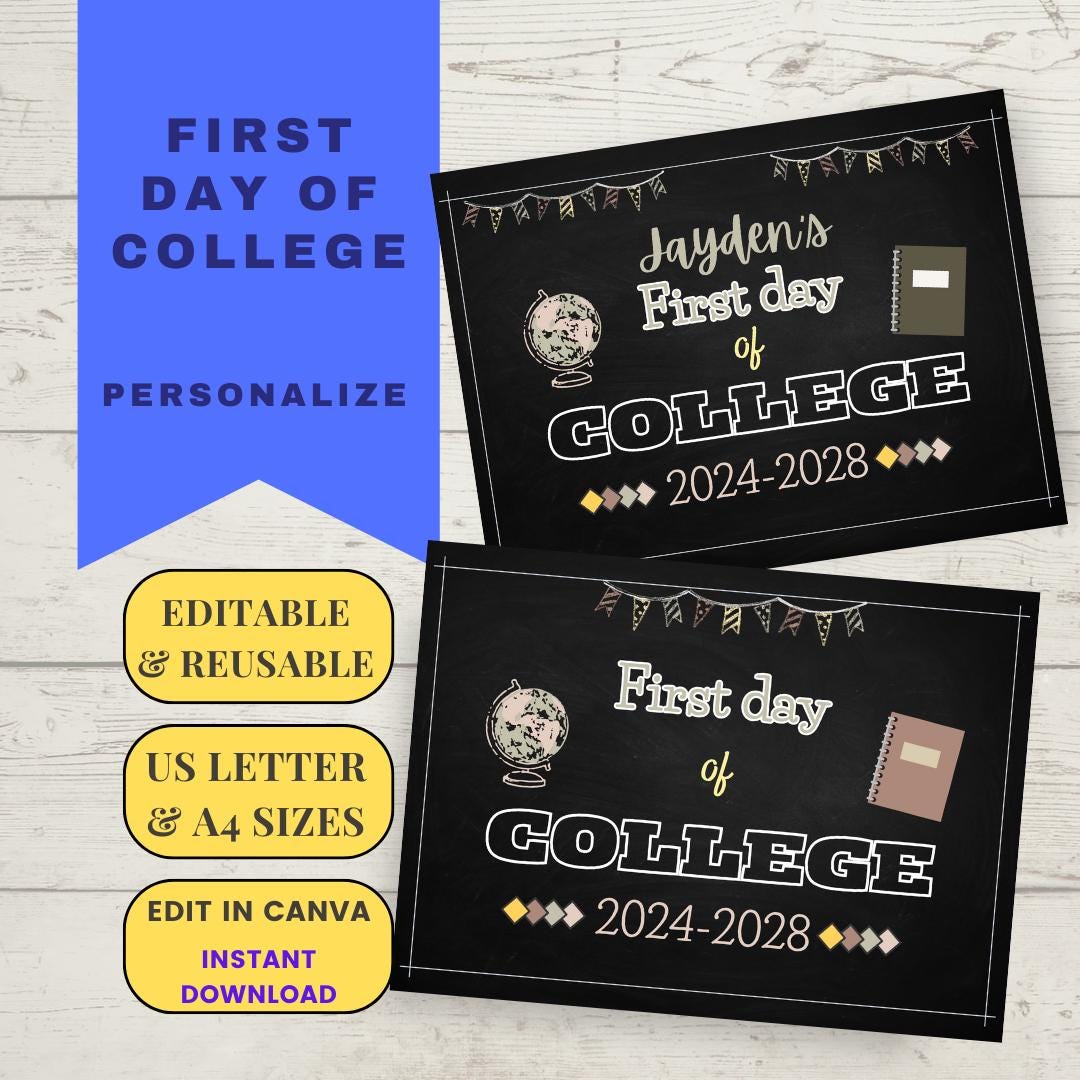 Editable First Day of College Sign Printable, Personalize First Day of ...