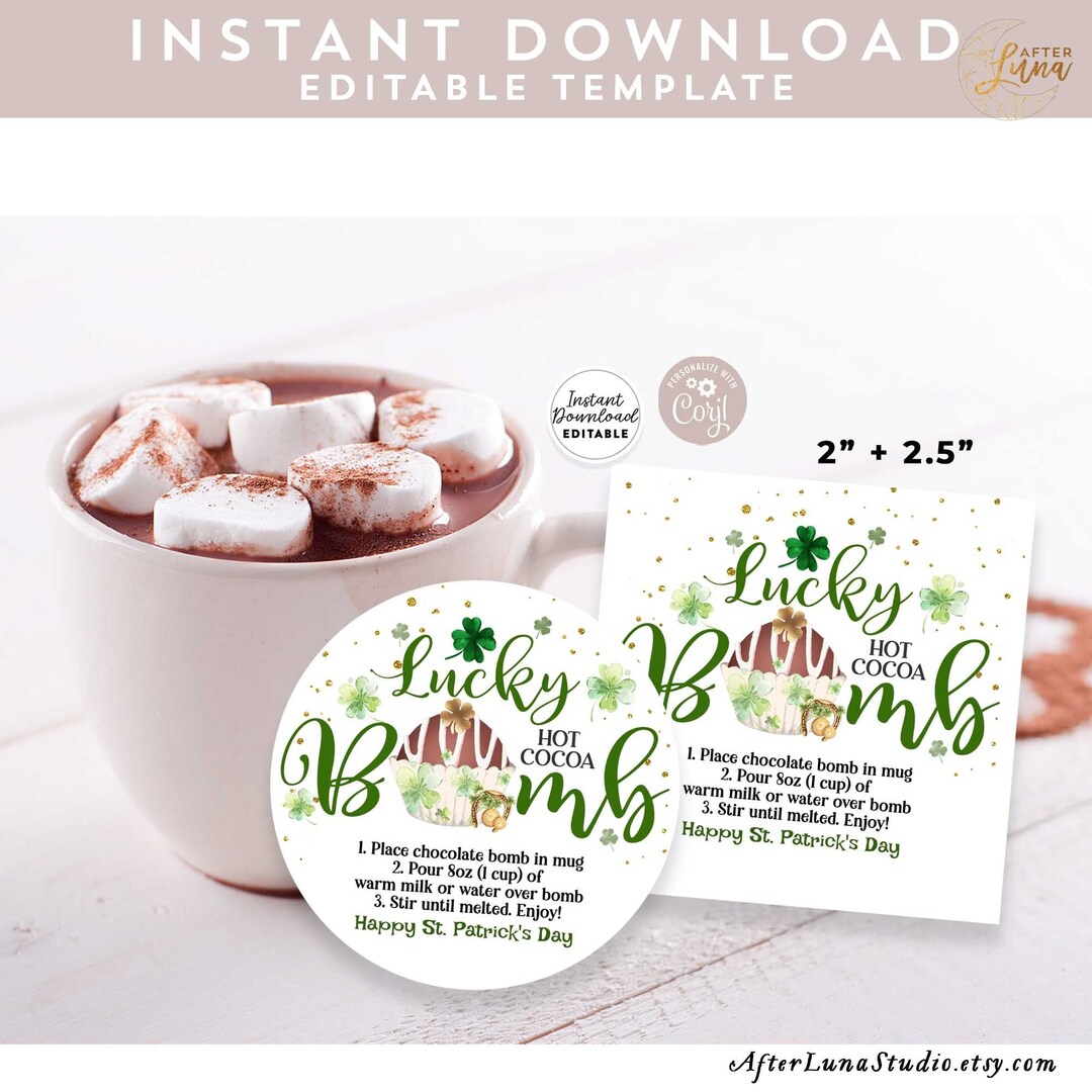 EDITABLE Lucky St Patrick's Day Hot Chocolate Bomb Tag Sticker St ...