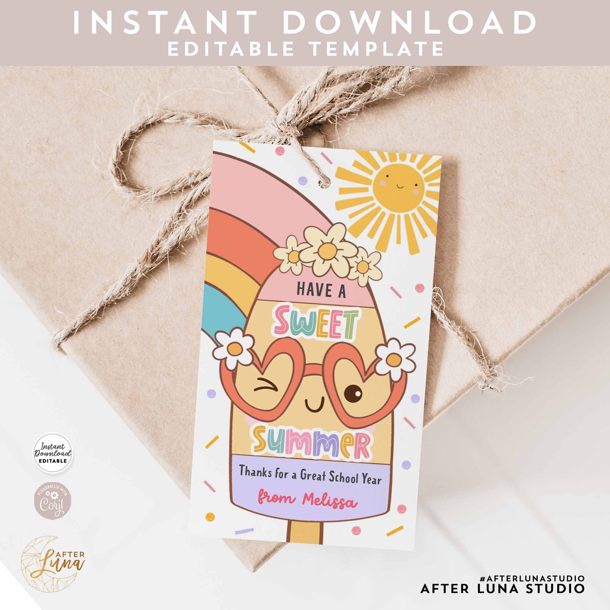 Editable Ice Pop Have A Sweet Summer End of Year Last Day of School ...