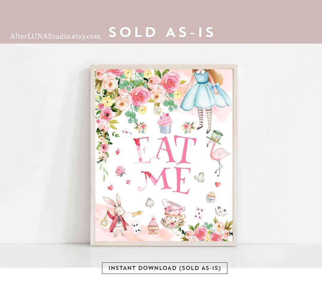 Eat Me Sign Alice in Wonderland Onederland Birthday Sweets and Treats ...