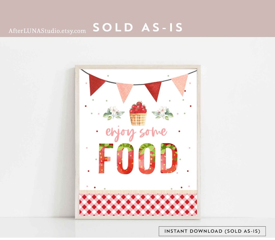 8x10" Strawberry Food Table Sign Strawberry Birthday Enjoy Some Food ...