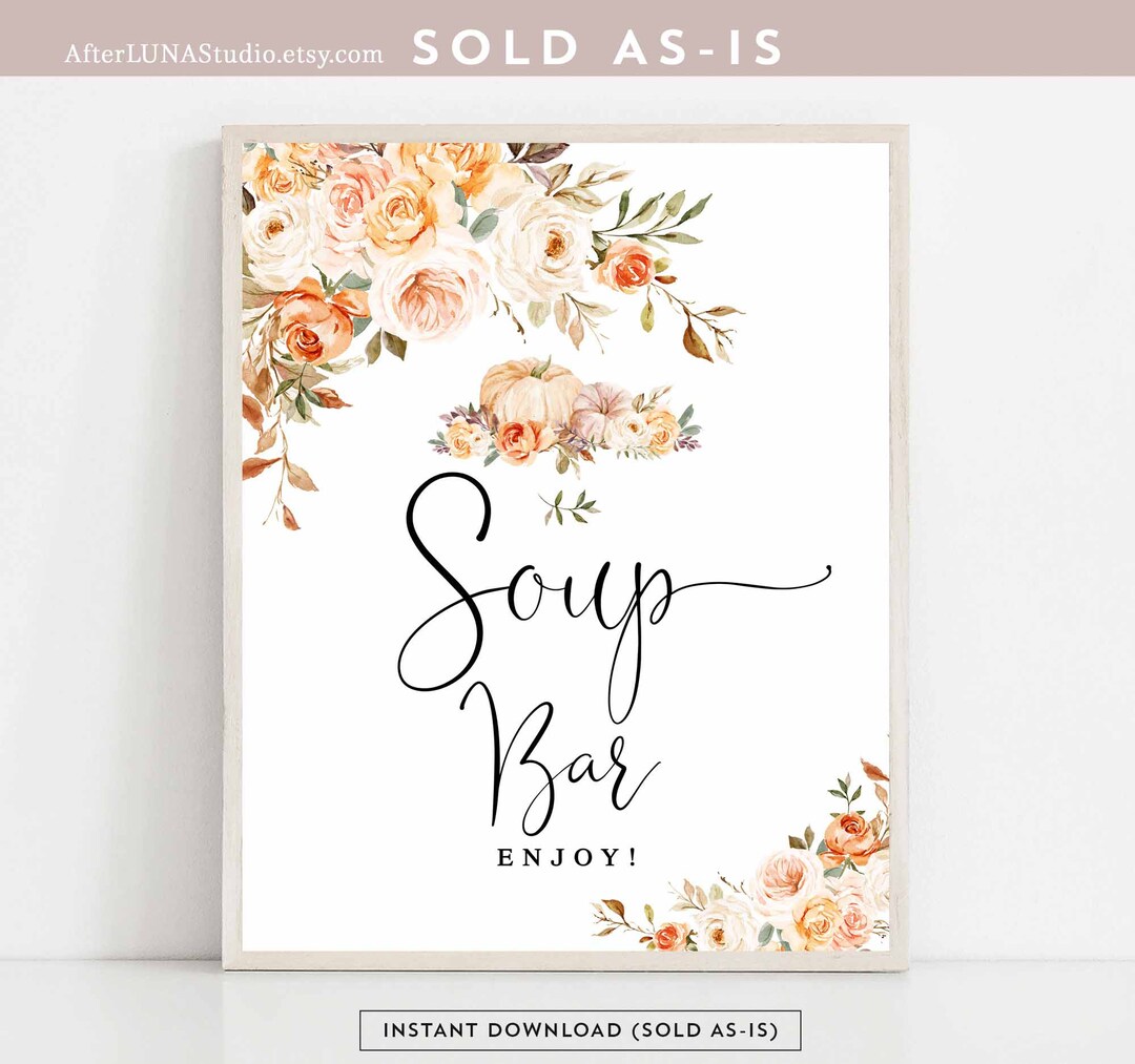 Fall Pumpkin Soup Bar Sign Printable Pumpkin Baby Sprinkle Shower Decor ...