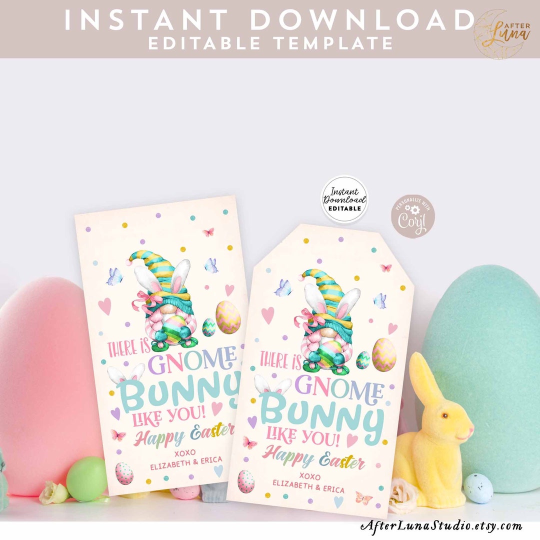 EDITABLE Personalized Easter Gnome Tag Printable There is Gnome Bunny ...