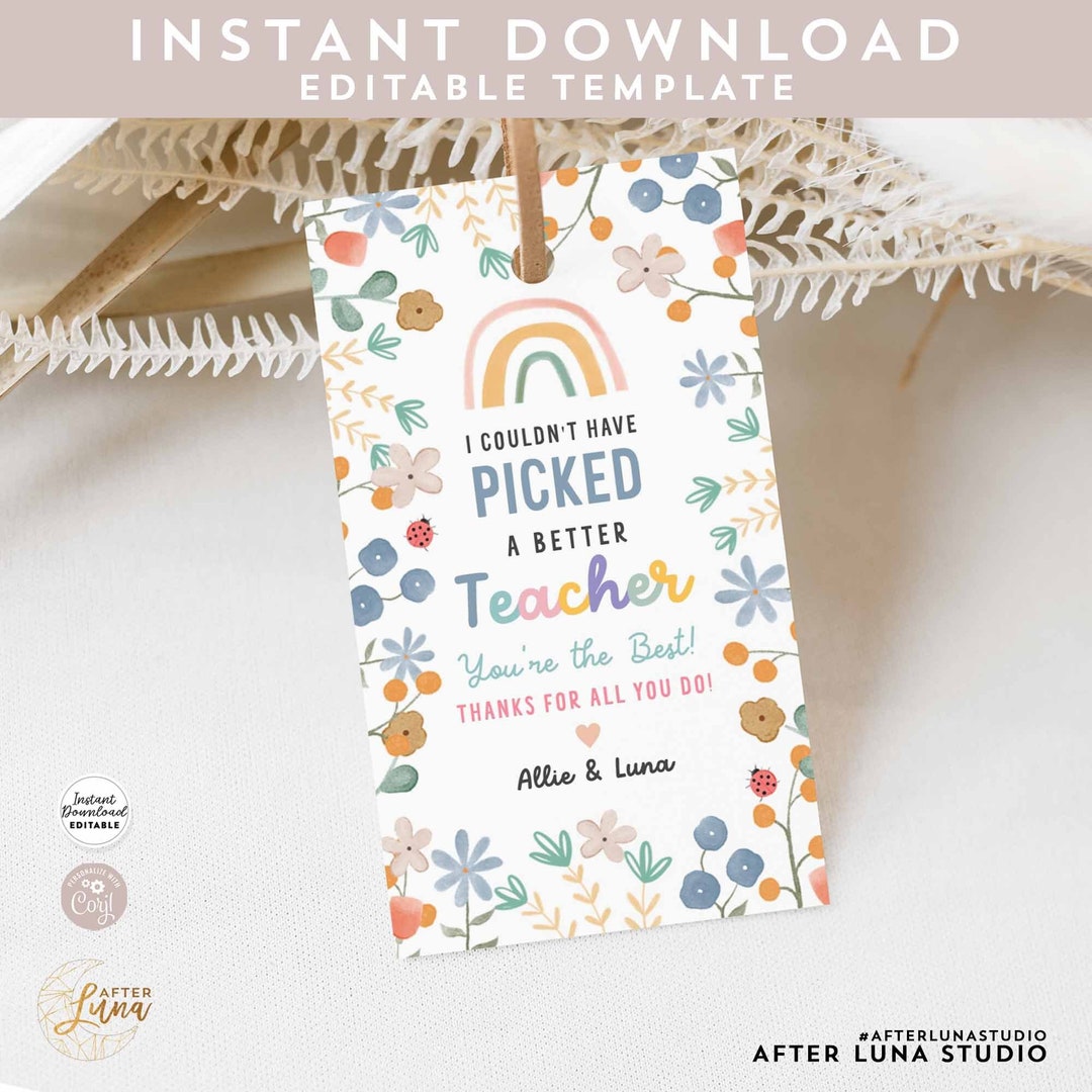Editable Flower Teacher Appreciation Gift Tags End of Year Couldn't ...
