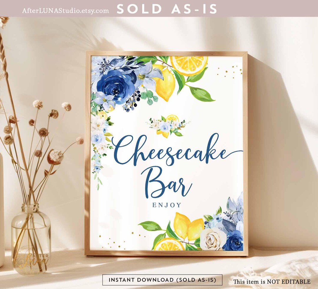 Blue Floral Lemon Cheesecake Bar Sign Printable Citrus She Found Her ...
