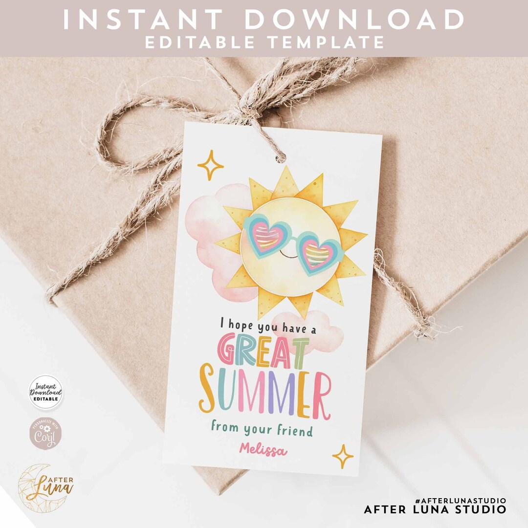 Editable I Hope You Have A Great Summer Teacher Student Preschool Tag ...