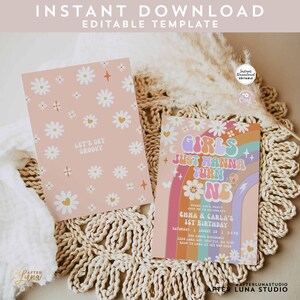 Editable Girls Just Wanna Turn One Invite Twin Daisy Rainbow Groovy 1st ...