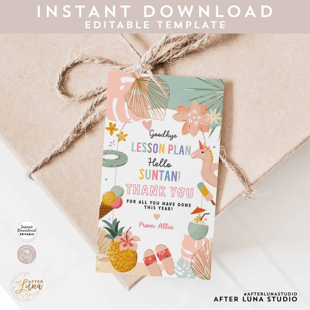 Editable Goodbye Lesson Plan Hello Summer Teacher Appreciation Gift ...