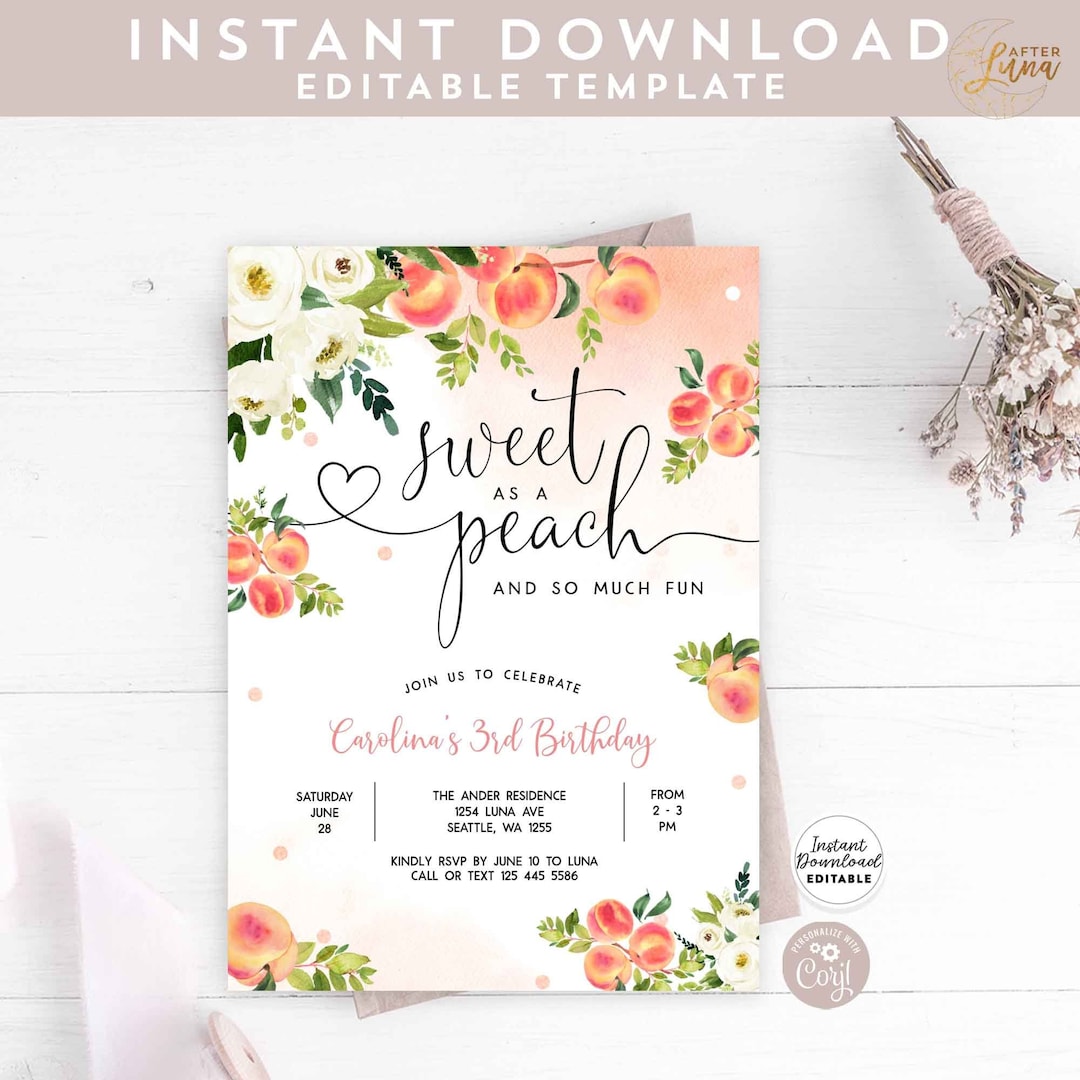 Editable ANY AGE Peach Birthday Invitation Girl Sweet as A Peach ...