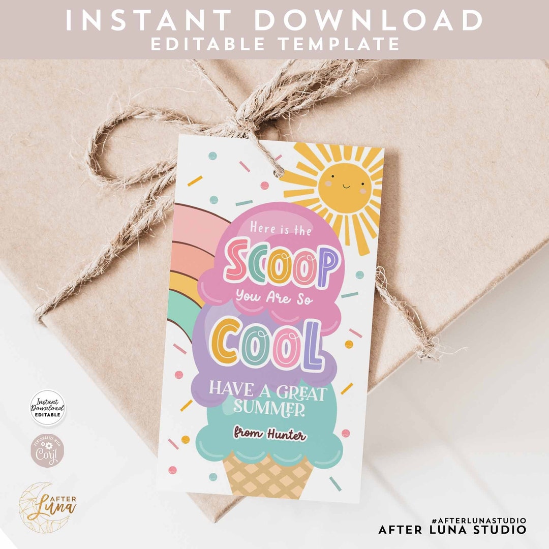 Editable Ice Cream Teacher Appreciation Summer End of Year Last Day of ...