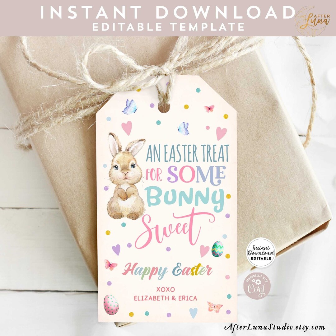 EDITABLE Personalized Easter Bunny Treat Tag Printable Treat for Some ...