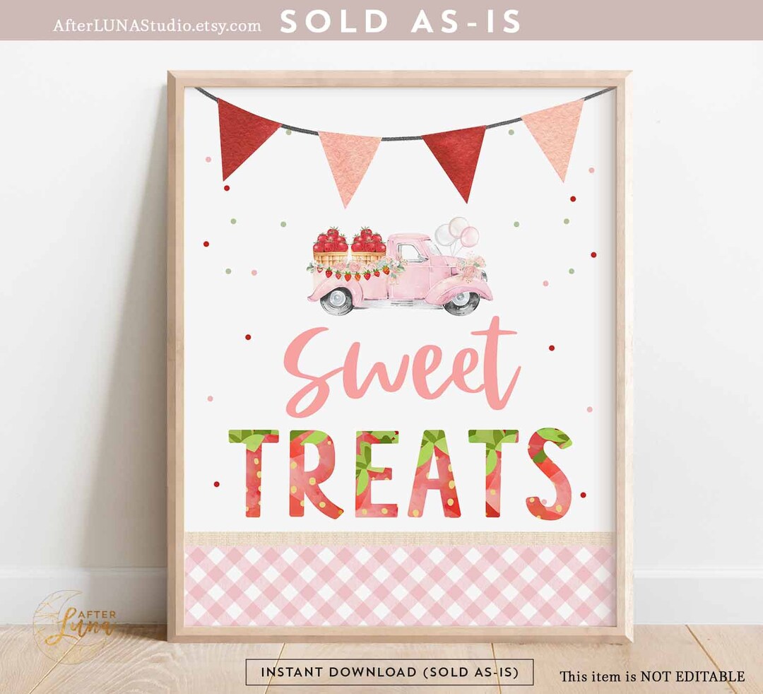 Pink Truck Strawberry Sweet Treats Sign Strawberry Birthday Favor ...