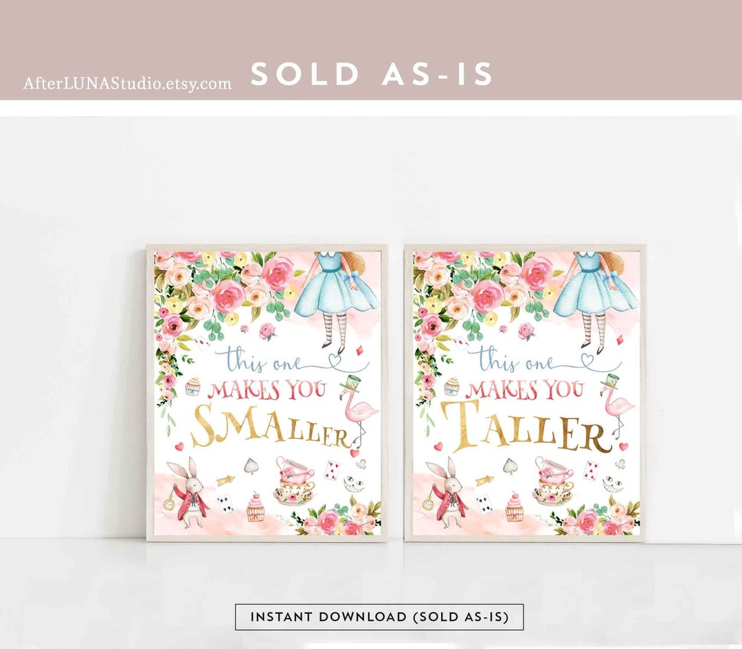 This One Makes You Smaller and Taller Signs Alice in Wonderland ...