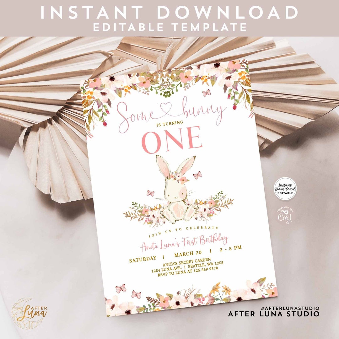 Editable ANY AGE Some Bunny is One Birthday Invitation Rabbit Birthday ...