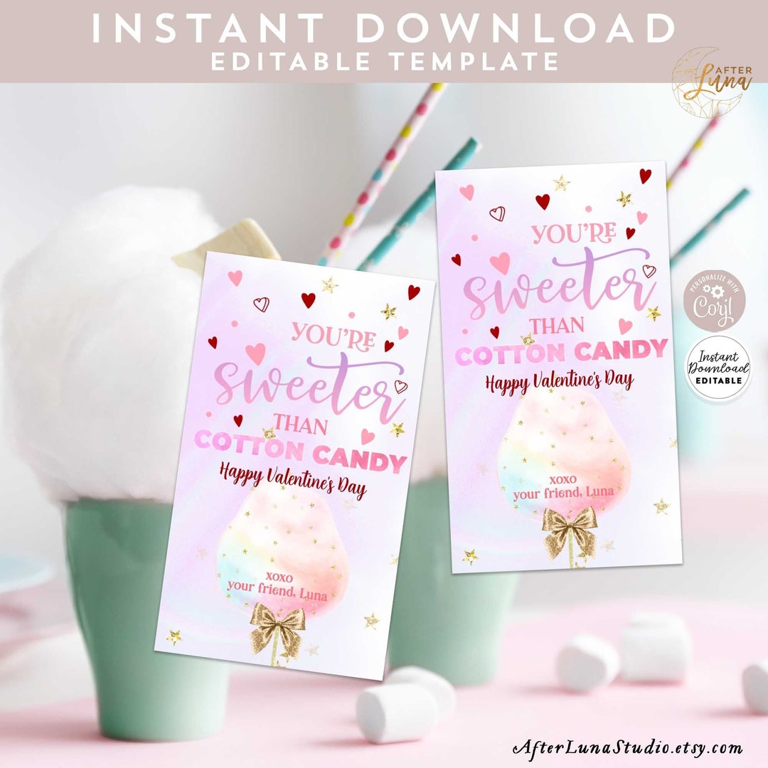 EDITABLE Valentine Cotton Candy Tags Valentine's Day Treat Favors You ...