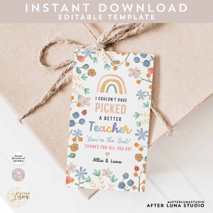 Editable Flower Teacher Appreciation Gift Tags End of Year Couldn't ...