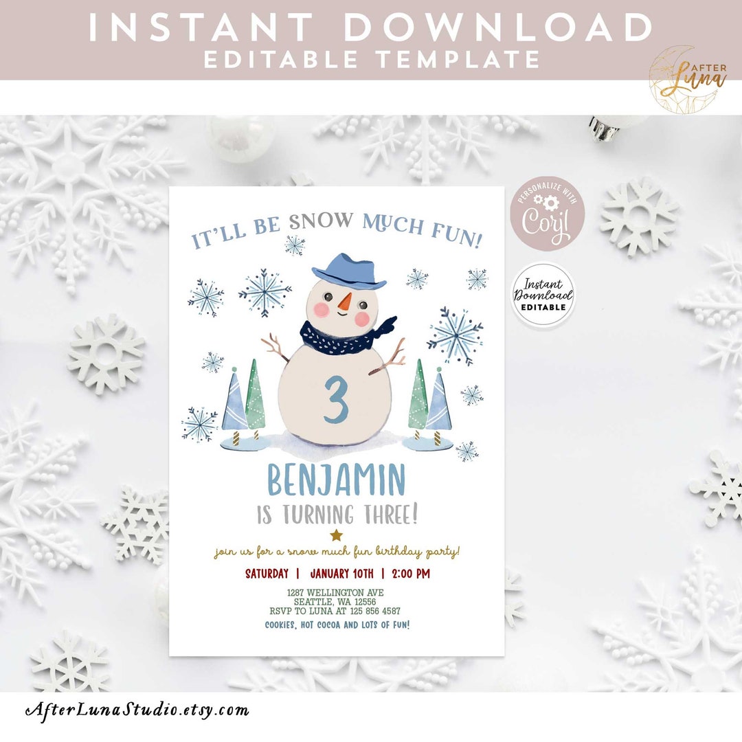 Editable ANY AGE Boy Winter Birthday Invitation Snow Much Fun Snowman ...