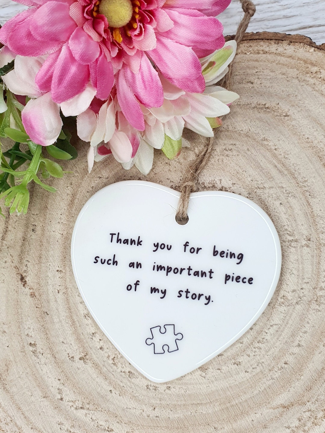 Thank You for Being Such an Important Piece of My Story - Etsy