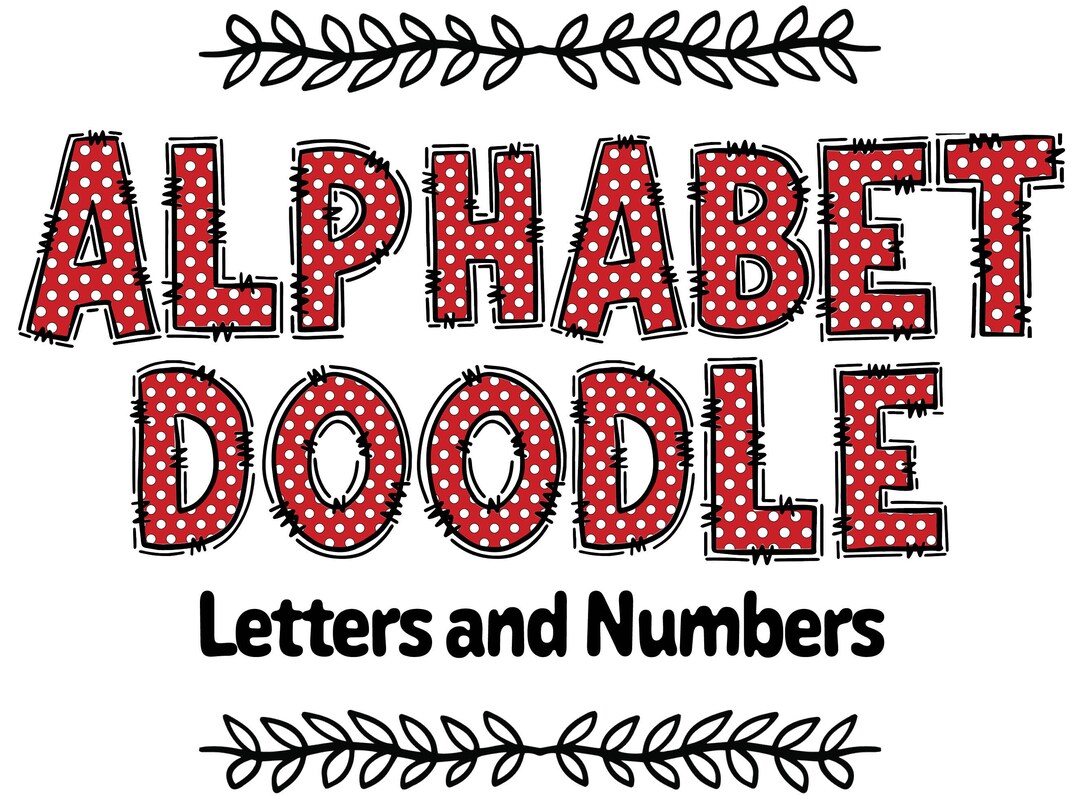 Polka Dot Alphabet Letter Set, Doodle Letters Set, Printable Numbers ...